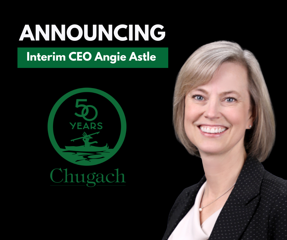 Chugach Appoints Angie Astle Interim CEO - Chugach Corp